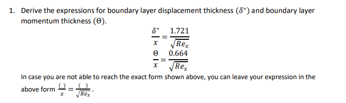 Solved Derive the expressions for boundary layer | Chegg.com