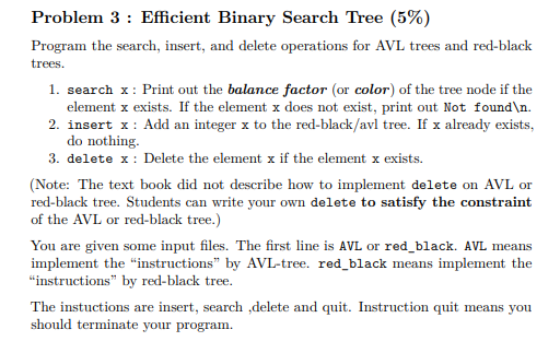 Solved Problem 3 : Efficient Binary Search Tree (5\%) | Chegg.com
