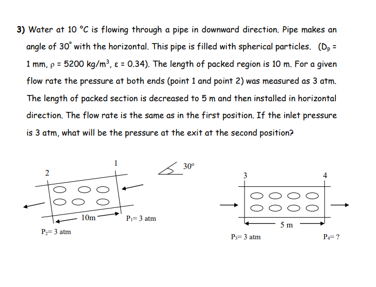 Solved 3) Water at 10∘C is flowing through a pipe in | Chegg.com