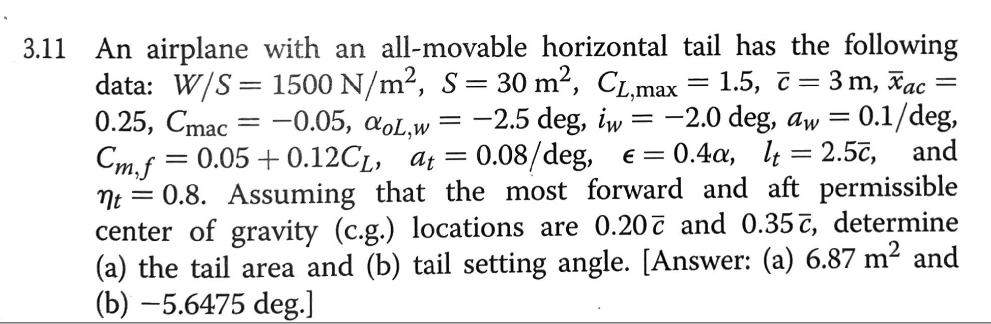 Solved 11 An airplane with an all-movable horizontal tail | Chegg.com
