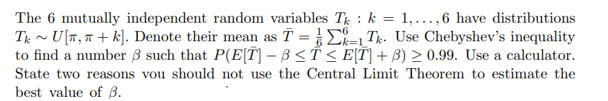 Solved The 6 mutually independent random variables | Chegg.com