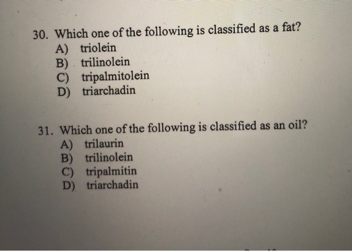 Solved 30. Which one of the following is classified as a | Chegg.com