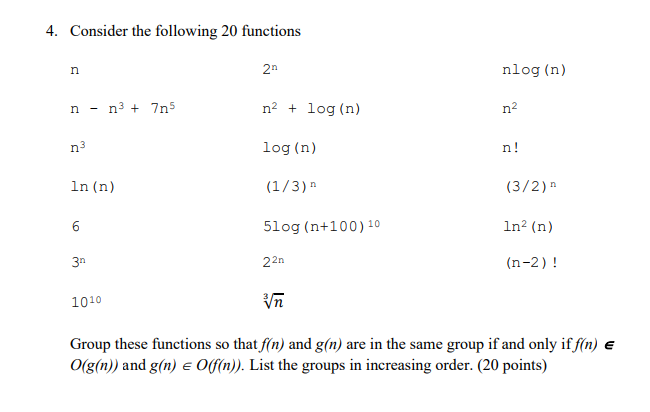 Solved 4. Consider the following 20 functions n 2n nlog (n) | Chegg.com