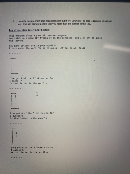 Problem 2: Write a reverse Hangman game in which the | Chegg.com