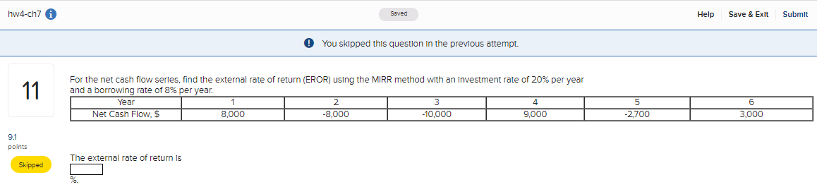 Solved hw4-ch7 Saved Help Save & Exit Submit You skipped | Chegg.com