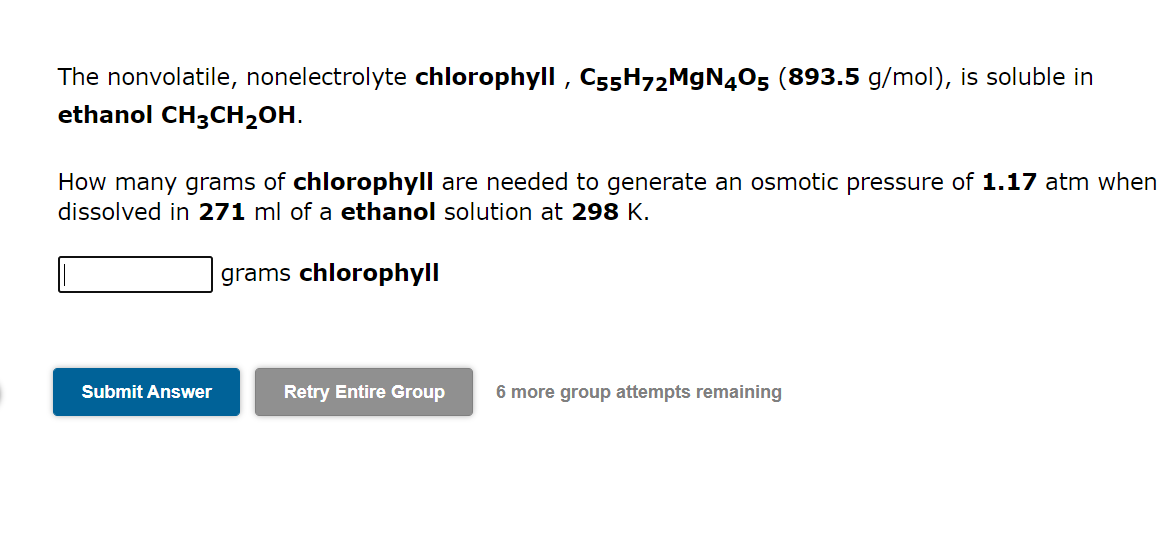 Solved The nonvolatile, nonelectrolyte chlorophyll , | Chegg.com