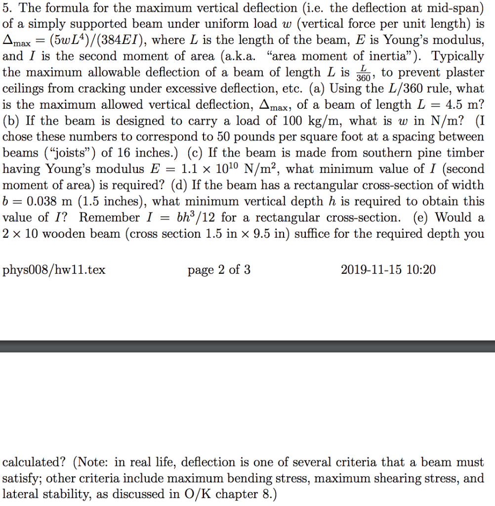 Solved 5. The formula for the maximum vertical deflection | Chegg.com