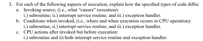 Solved For each of the following aspects of execution, | Chegg.com