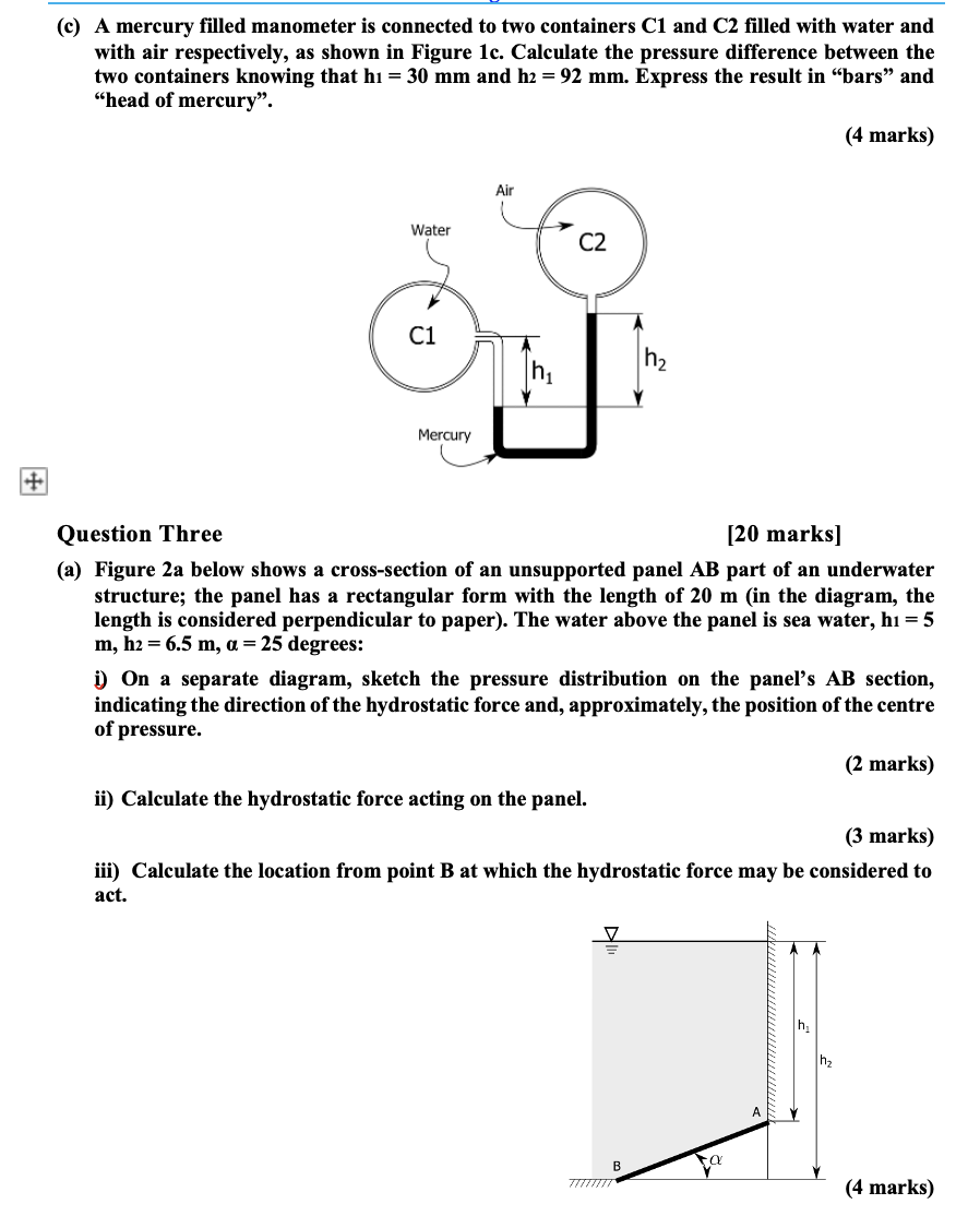 Solved (c) A mercury filled manometer is connected to two | Chegg.com