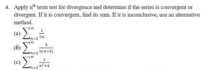 Solved 4. Apply nth term test for divergence and determine | Chegg.com