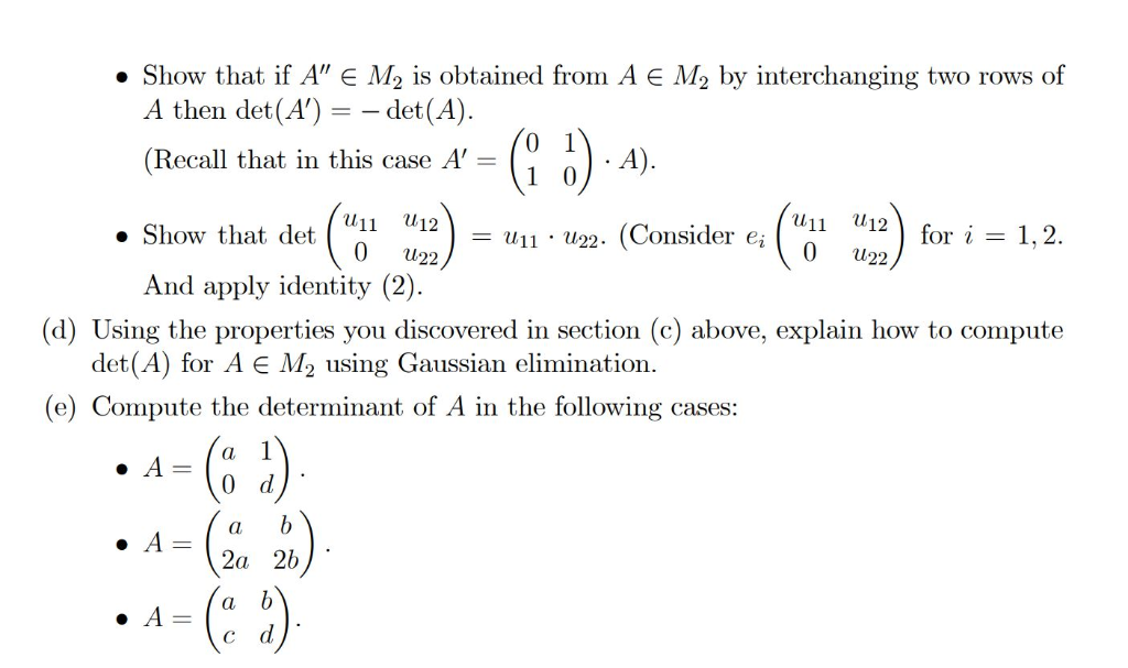Solved 2. Determinant function onM 2 (a) Take A E M2. | Chegg.com