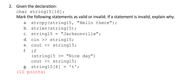 Solved 2 Given The Declaration Char String15 16 Mark The