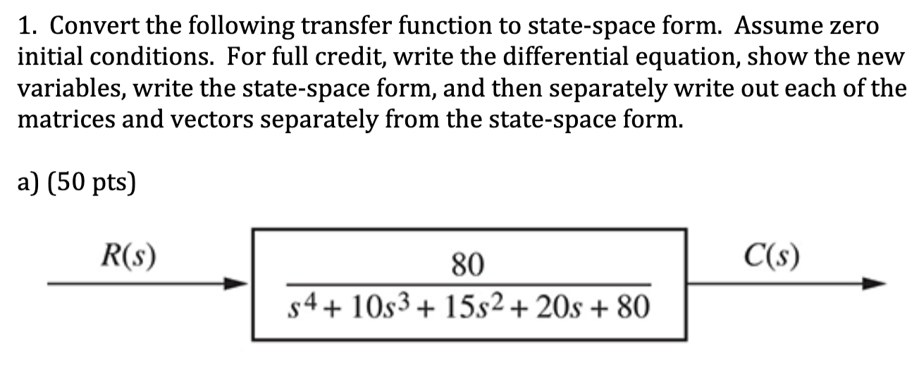 Solved 1. Convert the following transfer function to | Chegg.com