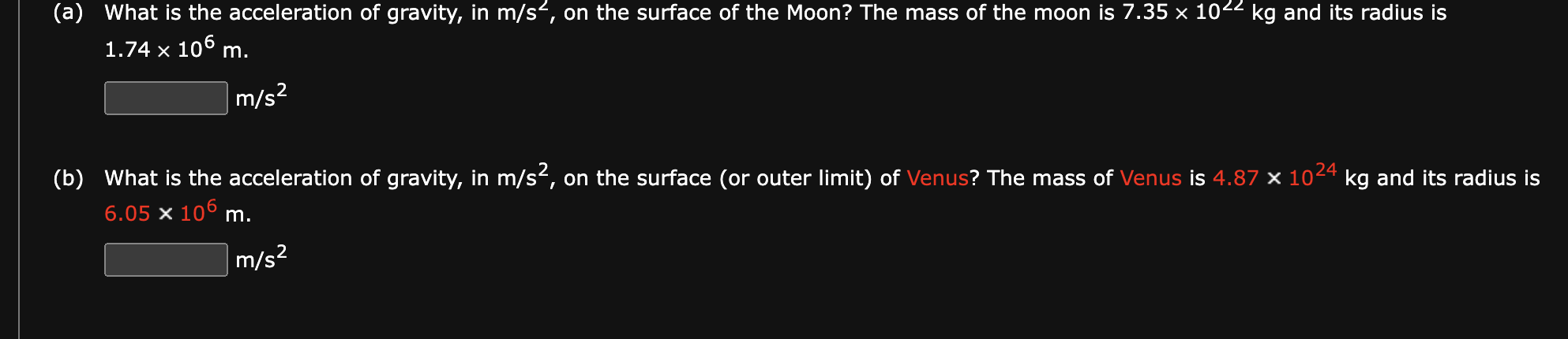 Solved (a) What is the acceleration of gravity, in m/s2, on | Chegg.com