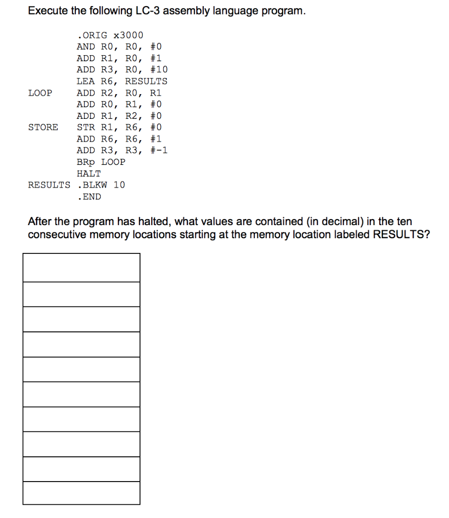 Execute the following LC-3 assembly language program. | Chegg.com