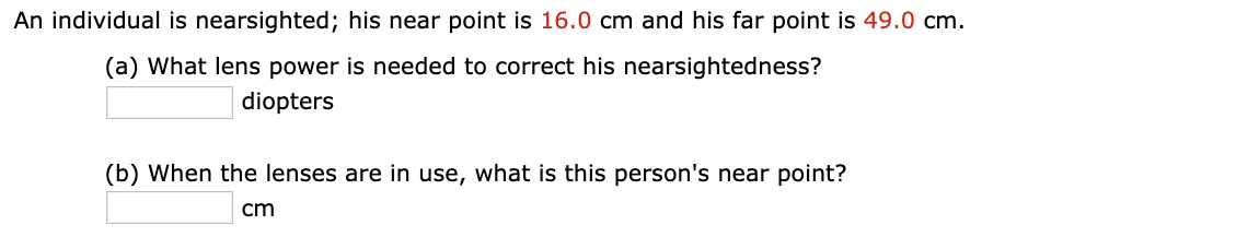 Solved An individual is nearsighted; his near point is 16.0 | Chegg.com