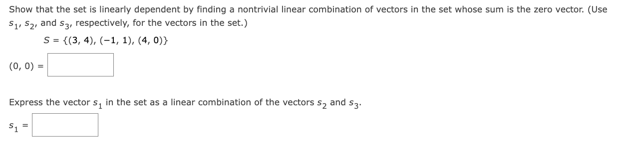 Solved Show that the set is linearly dependent by finding a | Chegg.com