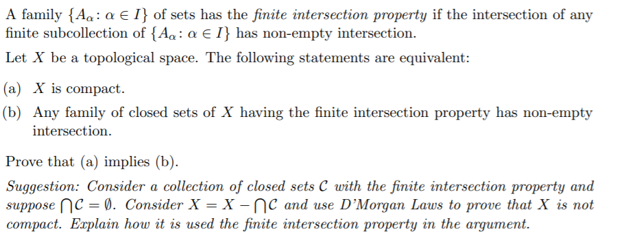 Solved A family {Aq: a El} of sets has the finite | Chegg.com