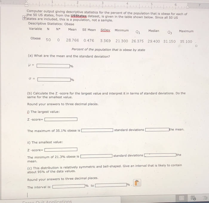 Solved 6 Computer output giving descriptive statistics for | Chegg.com