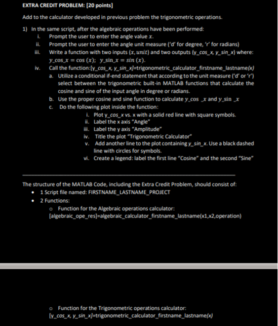 PLEASE SOLVE USING MATLAB COMMENT EACH LINE EXTRA | Chegg.com