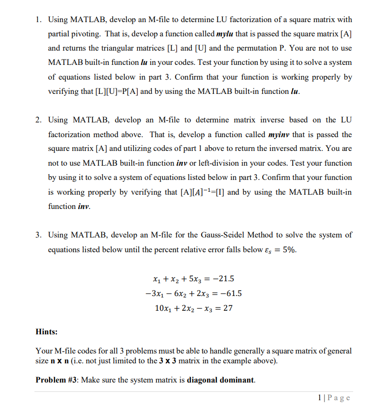 Solved 1. Using MATLAB, develop an M-file to determine LU | Chegg.com