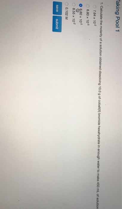 Solved aking Pool 1 1. Calculate the molarity of a solution | Chegg.com Solved aking Pool 1 1. Calculate the molarity of a solution | Chegg.com