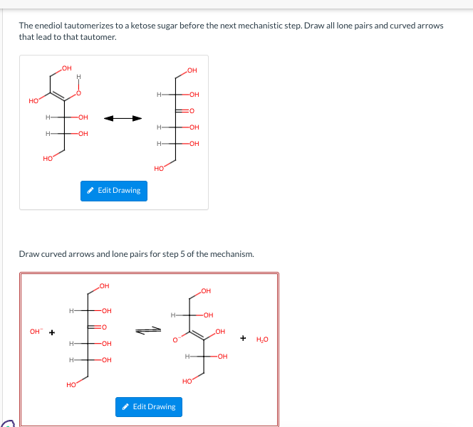 Solved The enediol tautomerizes to a ketose sugar before the | Chegg.com