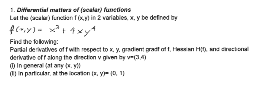 Solved 1. Differential matters of (scalar) functions Let the | Chegg.com