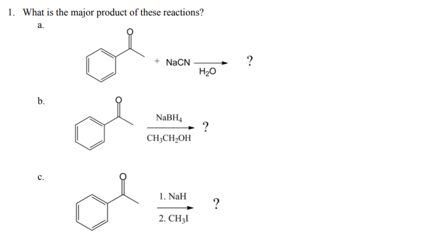 Solved 1. What is the major product of these reactions? a. | Chegg.com