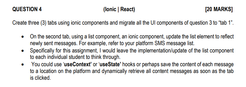 QUESTION 4 (lonic React) [20 MARKS] Create three (3) | Chegg.com