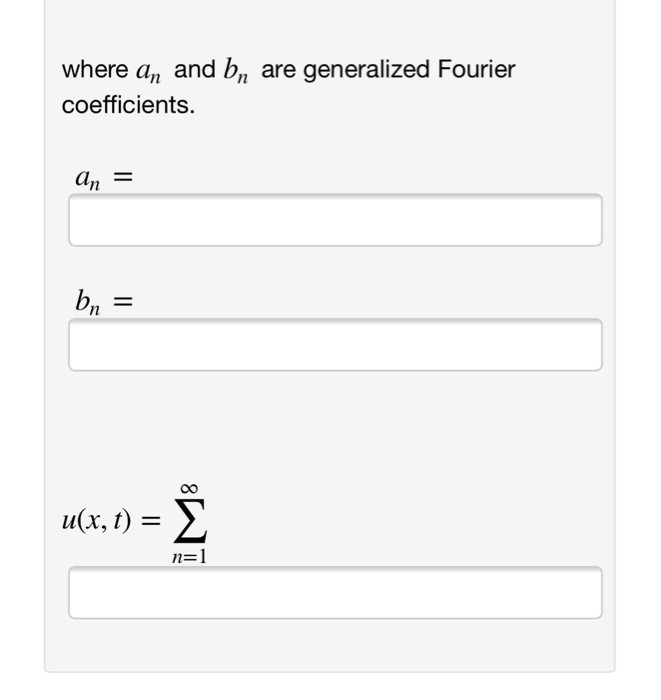 Solved (5 points) Use generalized Fourier series to solve | Chegg.com