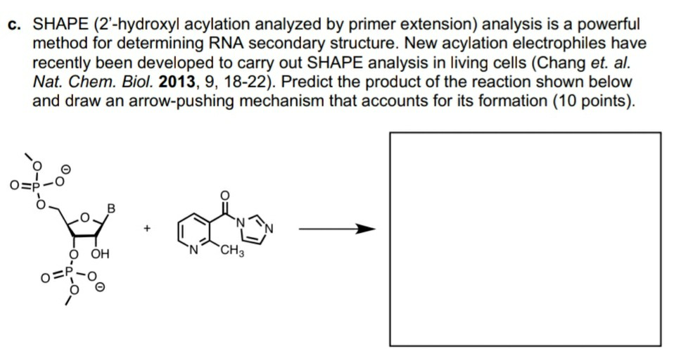 Solved c. SHAPE (2-hydroxyl acylation analyzed by primer | Chegg.com