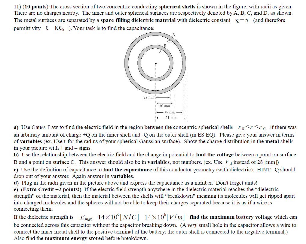 Solved 11) (10 points) The cross section of two concentric | Chegg.com