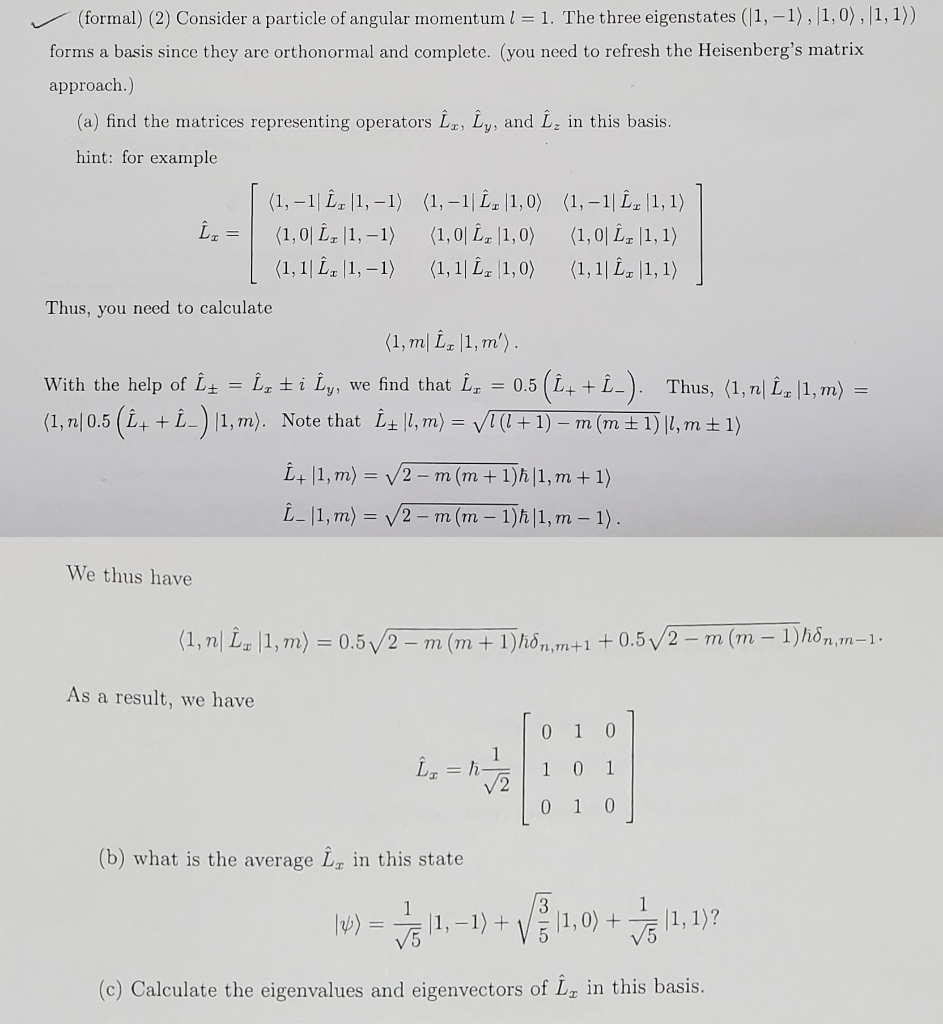 Solved (formal) (2) Consider a particle of angular momentum | Chegg.com