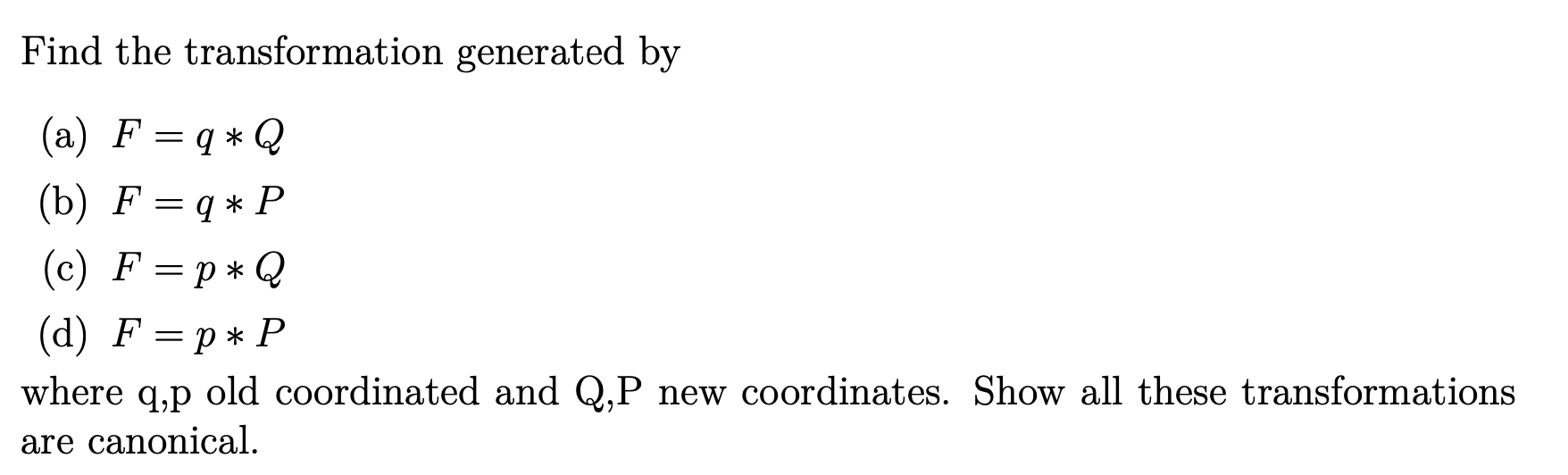 Solved Find The Transformation Generated By A F Qв Q B Chegg