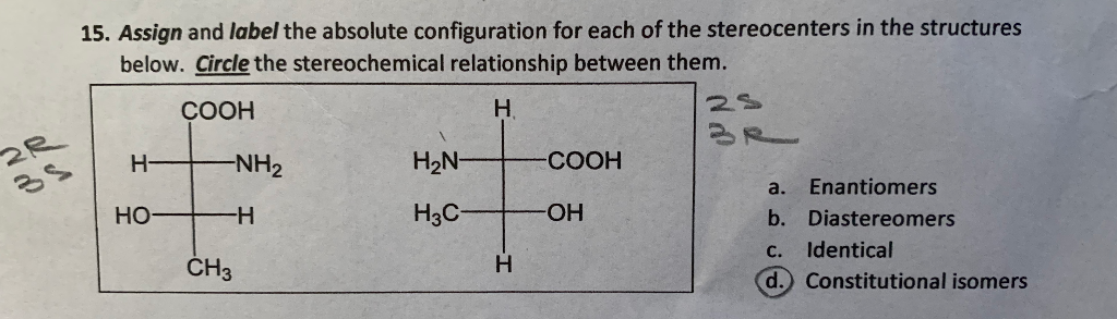 Solved 15. Assign and label the absolute configuration for | Chegg.com