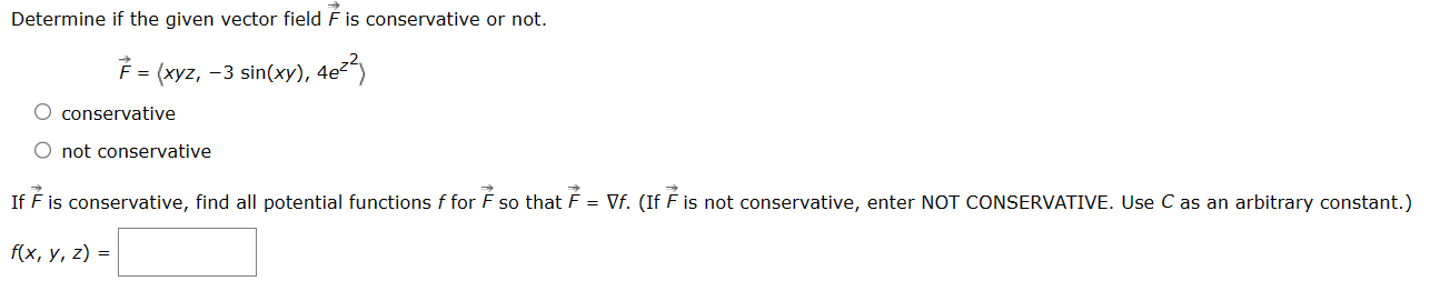 Solved Determine if the given vector field vec(F) ﻿is | Chegg.com