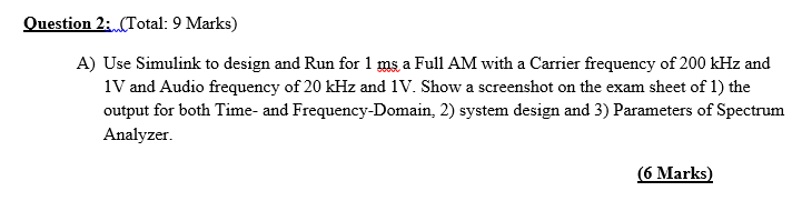 Solved a Question 2:.(Total: 9 Marks) A) Use Simulink to | Chegg.com