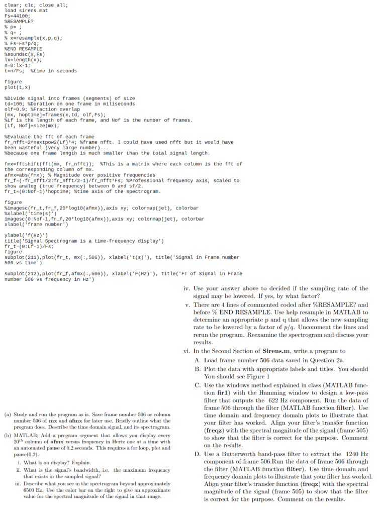 Solved clear; clc; close all; load sirens.mat FS=44100; | Chegg.com
