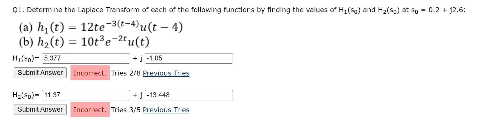 Solved Q1. Determine the Laplace Transform of each of the | Chegg.com