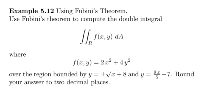 Solved Example 5 12 Using Fubinis Theorem Use Fubinis