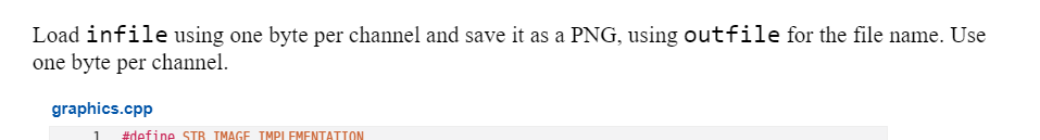 Solved Load infile using one byte per channel and save it as | Chegg.com