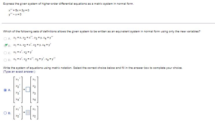 Solved Express the given system of higher-order differential | Chegg.com