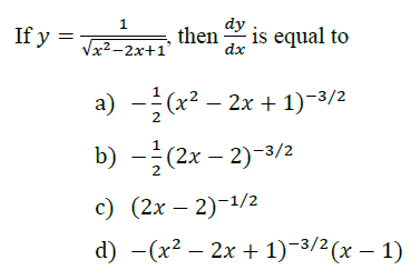 Solved 1 1 If y = dy is equal to Vx2-2x+7, then 1 dx 2 2 a) | Chegg.com