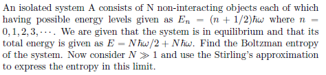 Solved An isolated system A consists of N non-interacting | Chegg.com