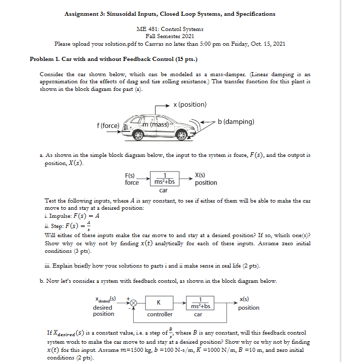Assignment 3: Sinusoidal Inputs, Closed Loop Systems, | Chegg.com