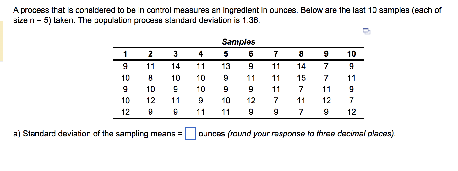 Solved A process that is considered to be in control | Chegg.com