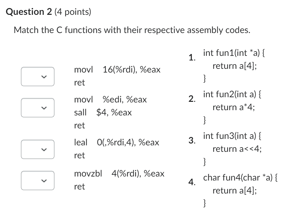 Solved Match The C Functions With Their Respective Assembly