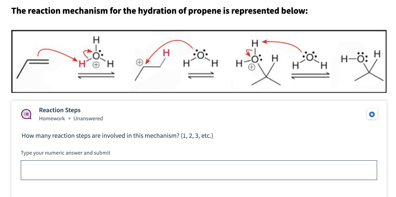 Solved The reaction mechanism for the hydration of propene | Chegg.com