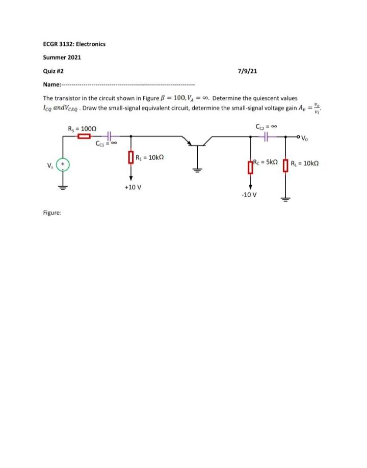 Solved ECGR 3132: Electronics Summer 2021 Quiz #2 7/9/21 | Chegg.com